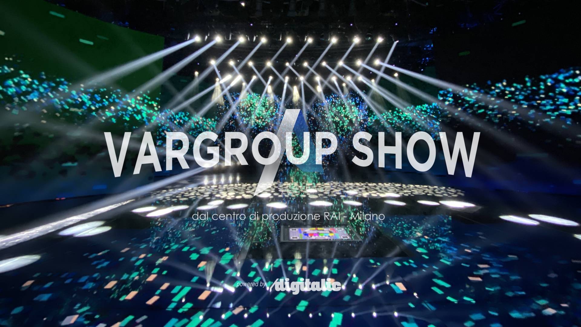 Var Group Show la diretta streaming - Digitalic